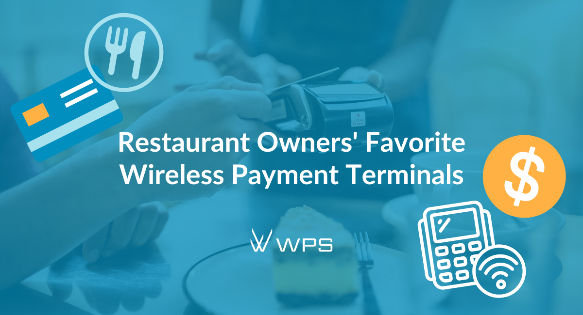 Wireless Terminals for Restaurants | Westmoreland Payment Services